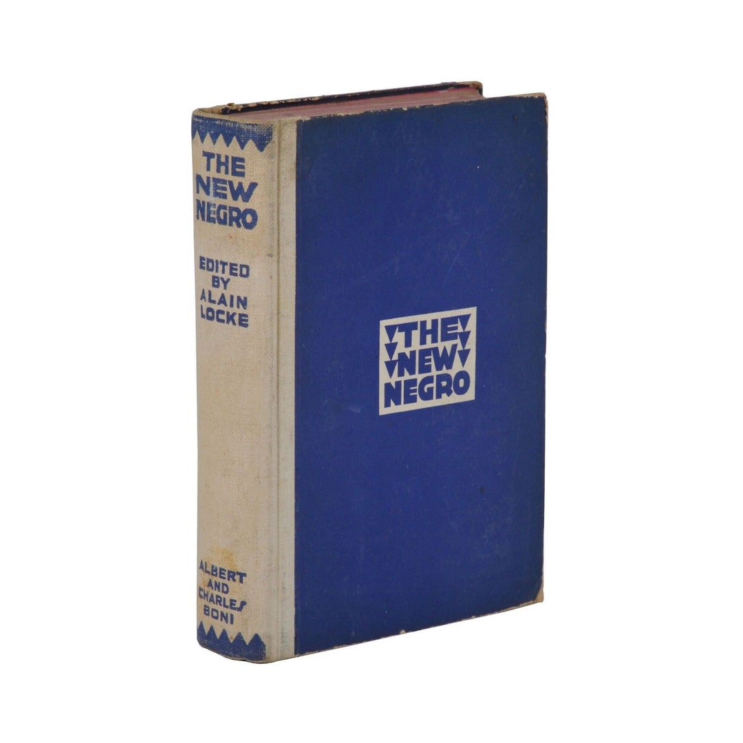 The New Negro ~ by ALAIN LOCKE ~ First Edition ~ 1st 1925 ~ Harlem ...