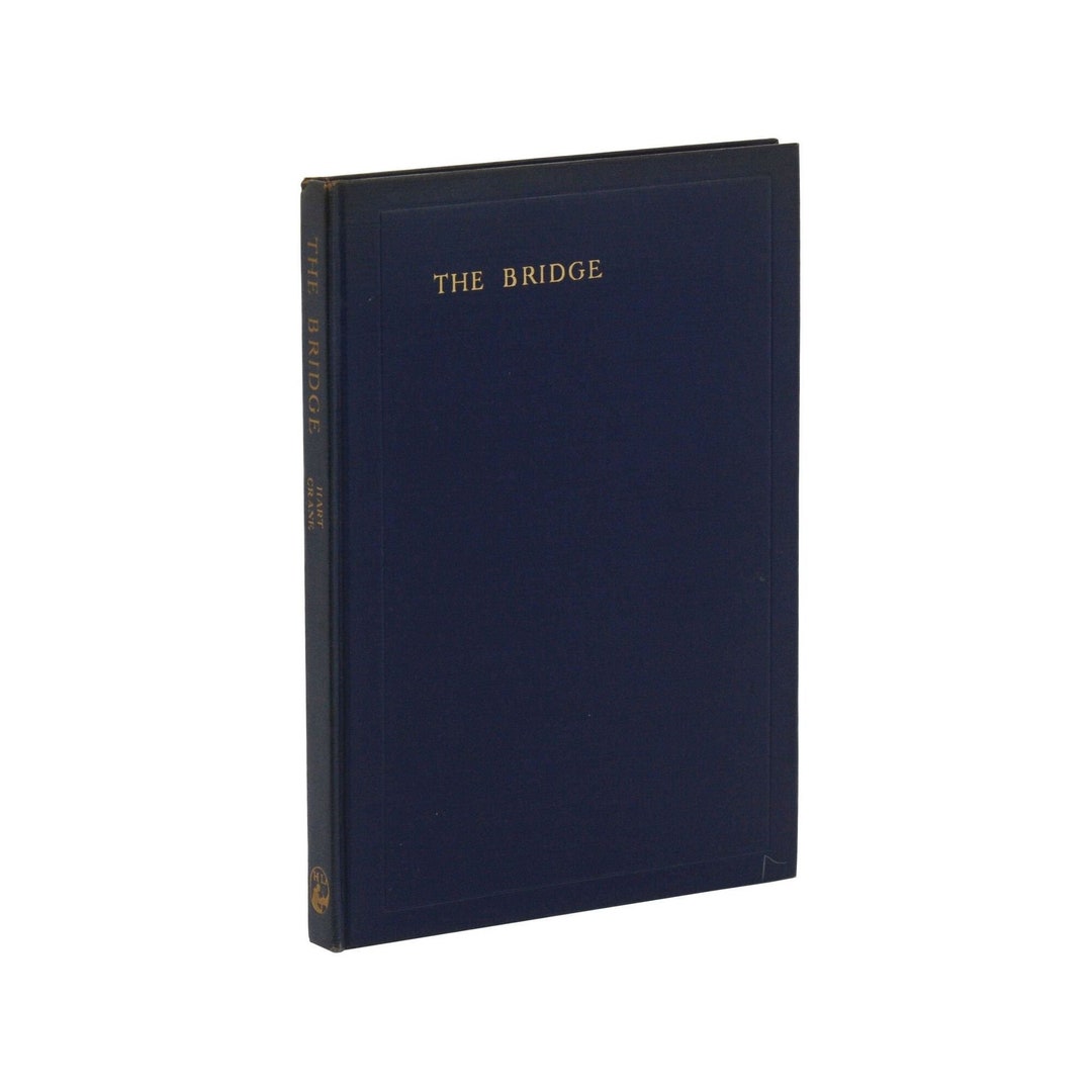 The Bridge by HART CRANE ~ First American Edition 1930 ~ Poem 1st ...