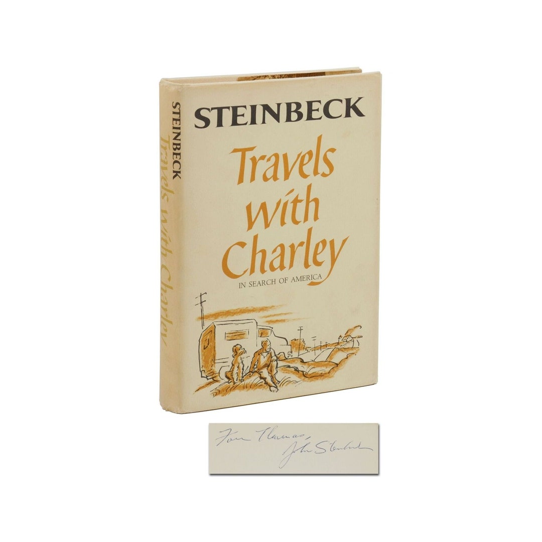 Travels With Charley by JOHN STEINBECK ~ SIGNED First Edition 1962 ...