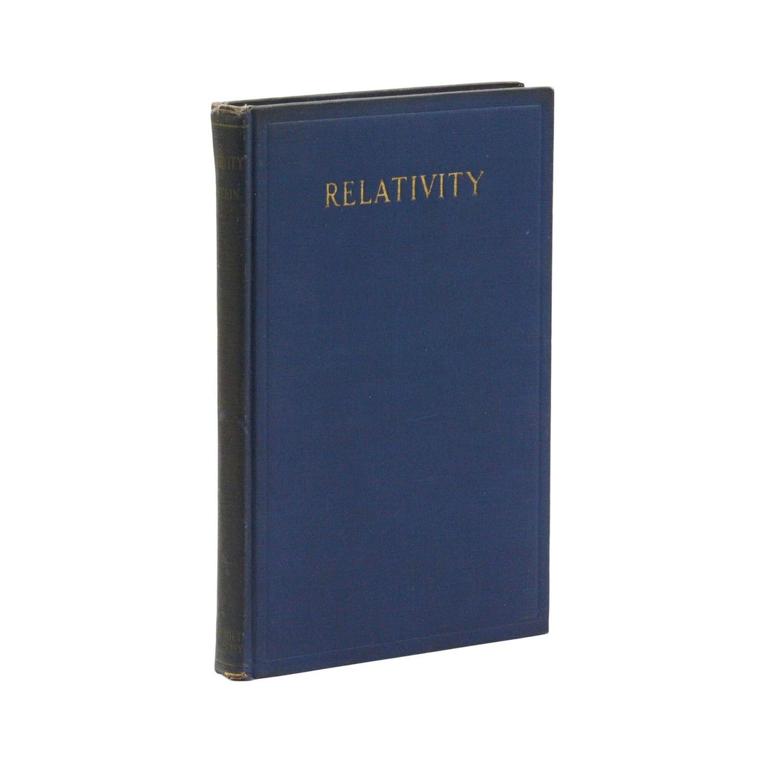 Relativity ~ by ALBERT EINSTEIN ~ First American Edition ~ 1st Printing ...