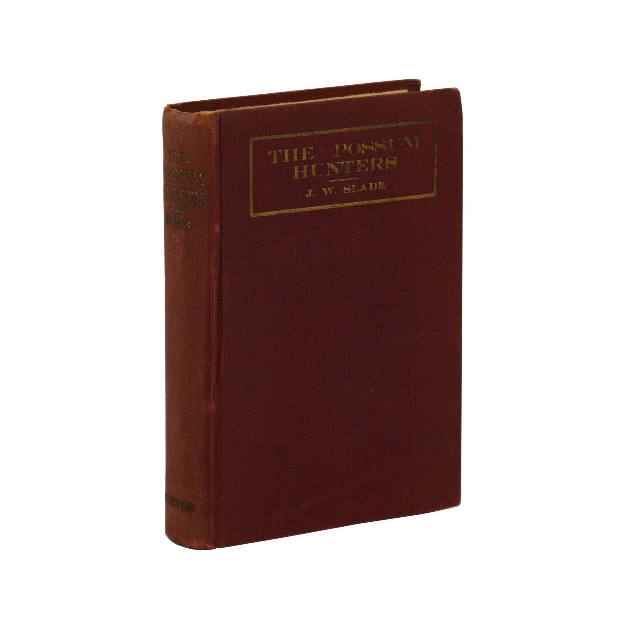 The Possum Hunters by J.W. SLADE First Edition 1920 Kentucky Tobacco ...