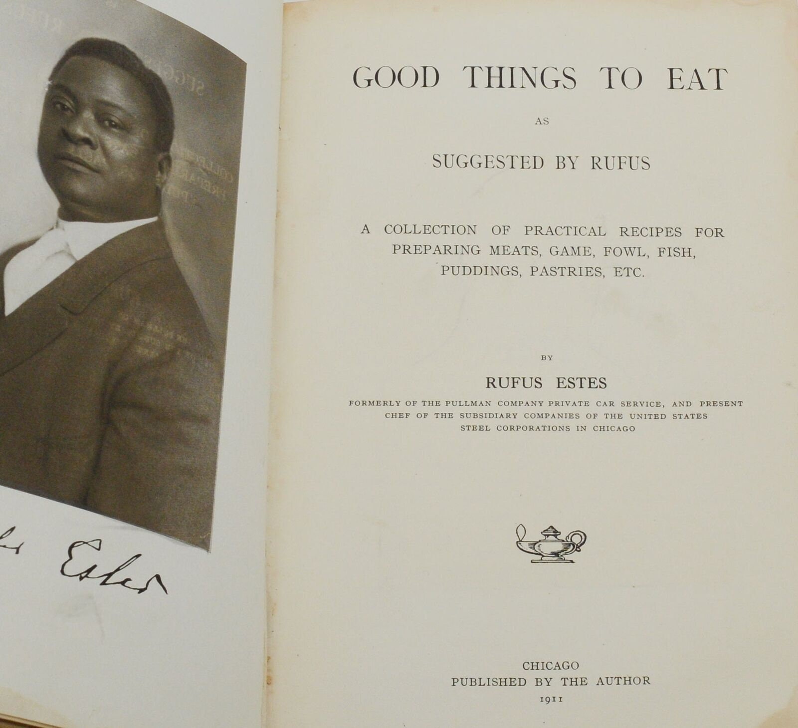 Good Things to Eat by RUFUS ESTES ~ First Edition 1911 ~ Black Cookbook ...