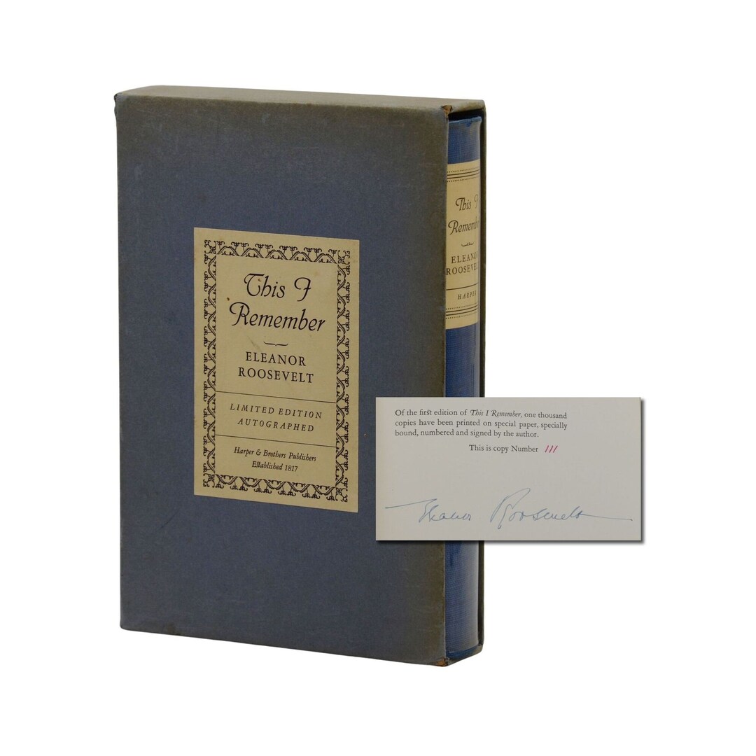 This I Remember ~ ELEANOR ROOSEVELT ~ Signed Limited First Edition ...