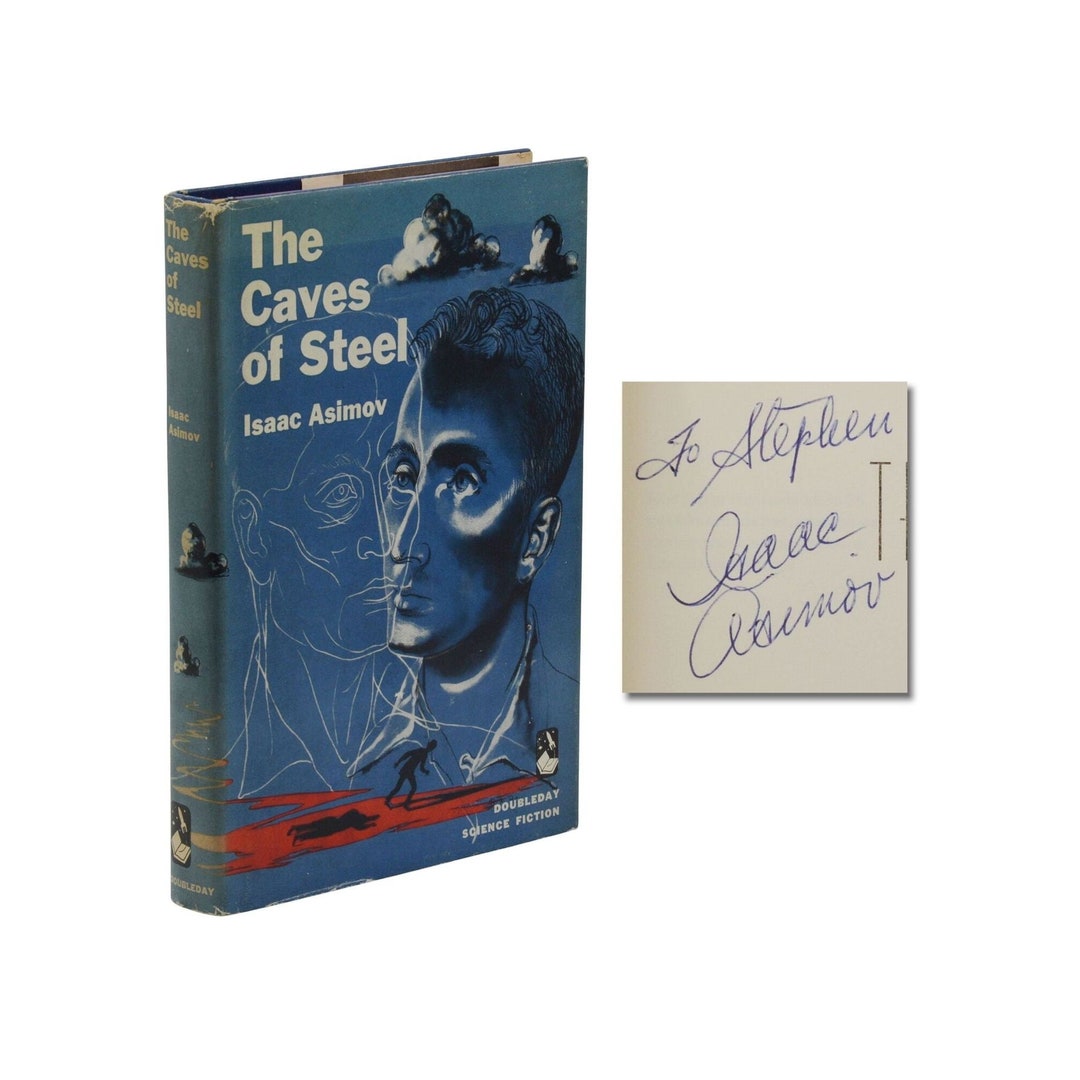 The Caves of Steel ~ SIGNED by ISAAC ASIMOV ~ First Edition ~ 1st ...