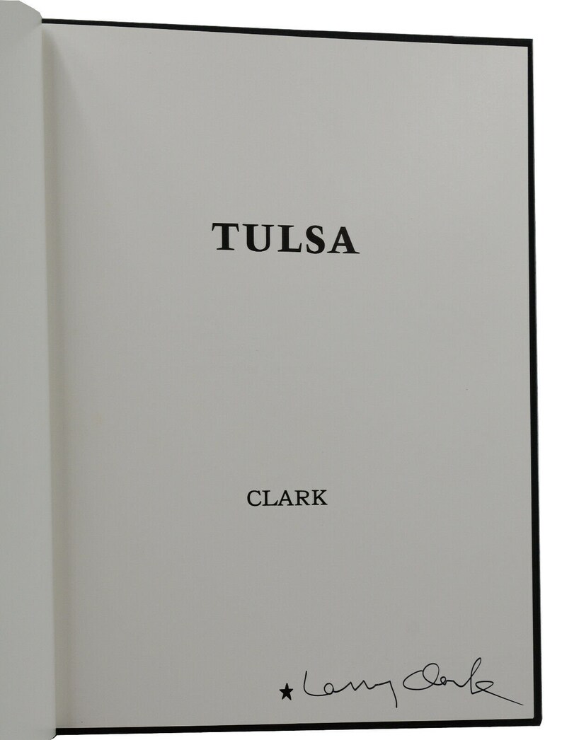 Tulsa ~ LARRY CLARK ~ Signed ~ First Hardcover Edition 1979 - Etsy