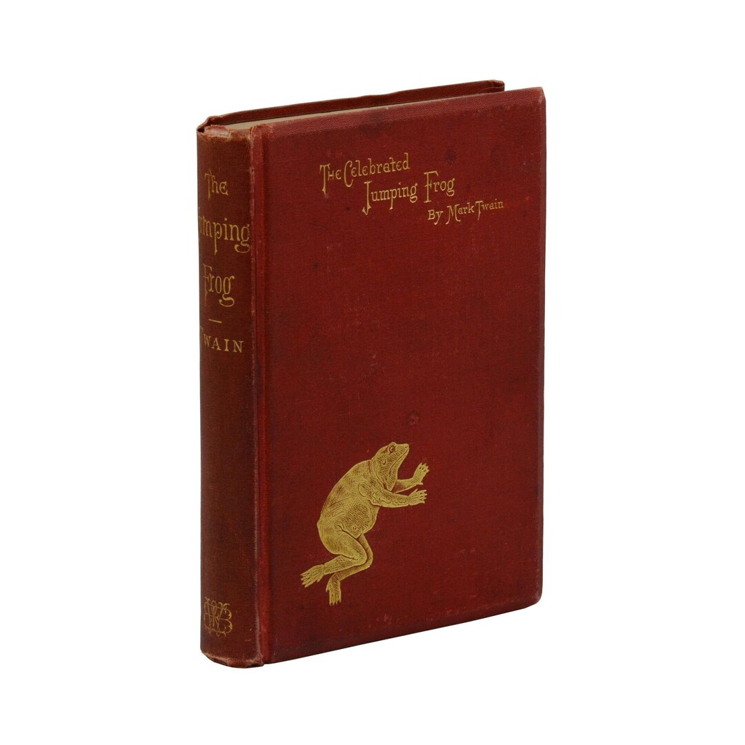 The Celebrated Jumping Frog of Calaveras County by MARK TWAIN First ...