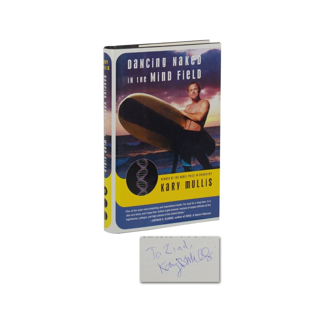 Dancing Naked in the Mind Field SIGNED by Kary Mullis 2nd Printing 1998 ...