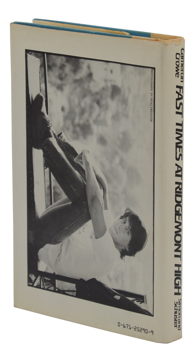 Fast Times at Ridgemont High ~ SIGNED by CAMERON CROWE First Edition ...