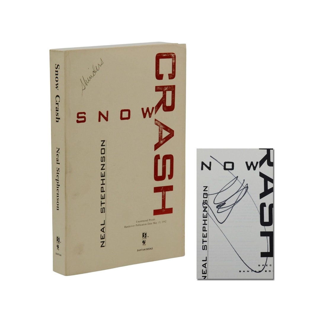 Snow Crash ~ NEAL STEPHENSON ~ Signed Uncorrected Proof ~ First Edition ...