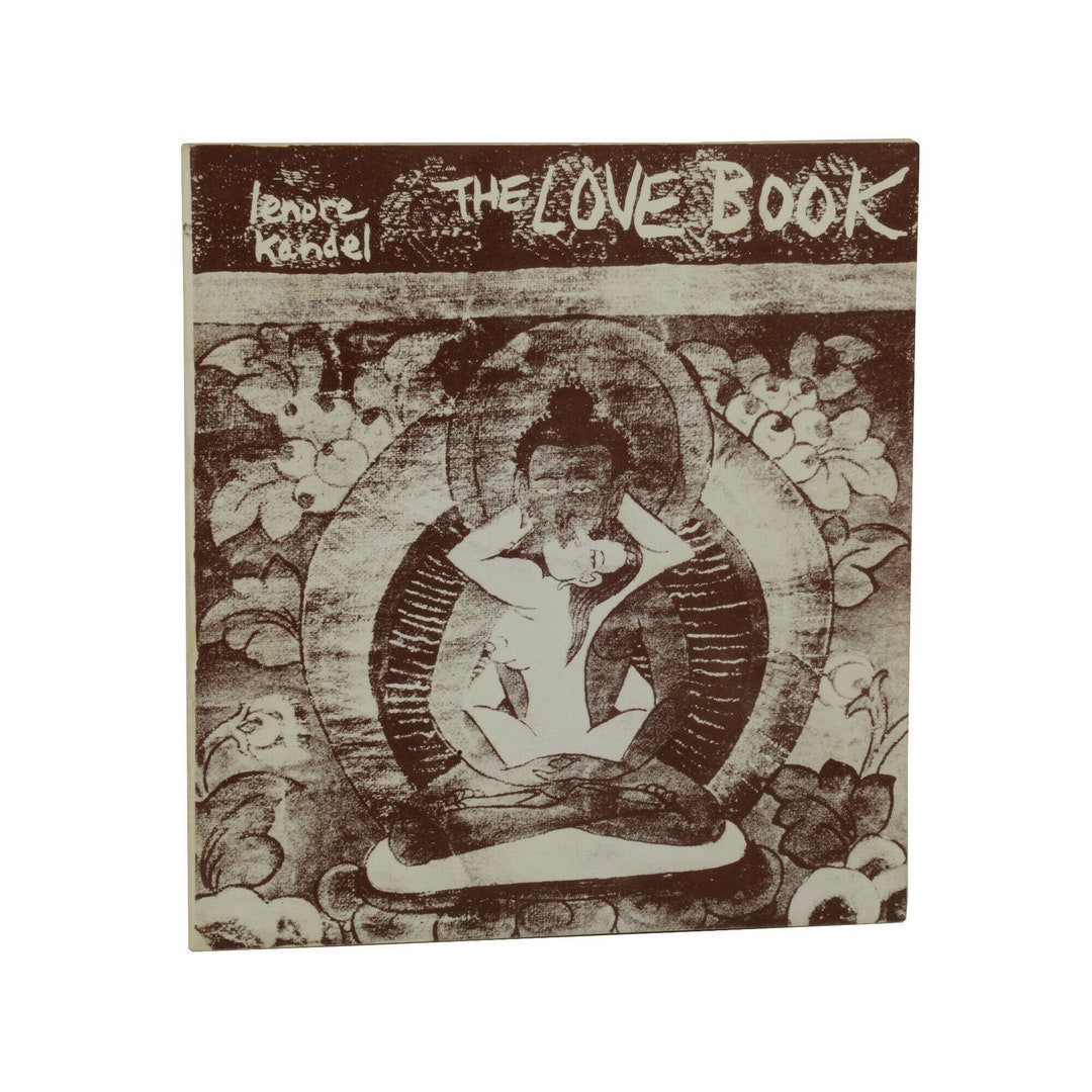 The Love Book ~ LENORE KANDEL ~ First Edition 1st Printing ~ 1966 ...