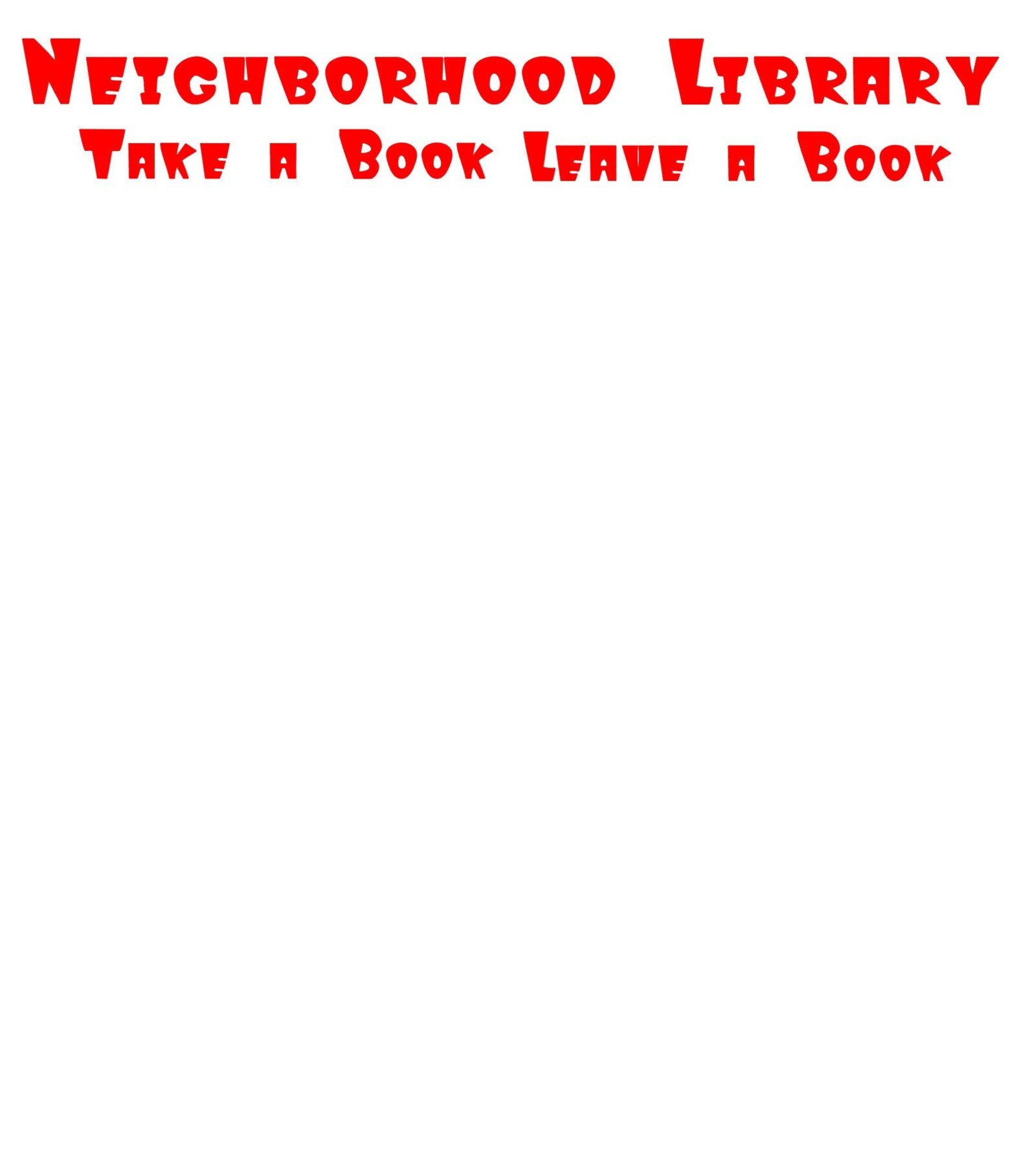 Neighborhood Library Sign / Take a Book Leave a Book / Yard - Etsy