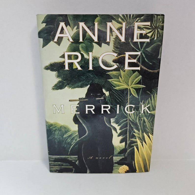 Anne Rice Merrick HCDJ First Trade Edition 2000 Vampire Horror Fiction ...