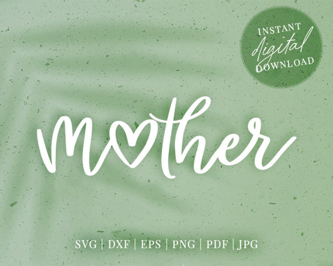 Svg Files for Cricut Mother Lettering With a Heart M12021 - Etsy