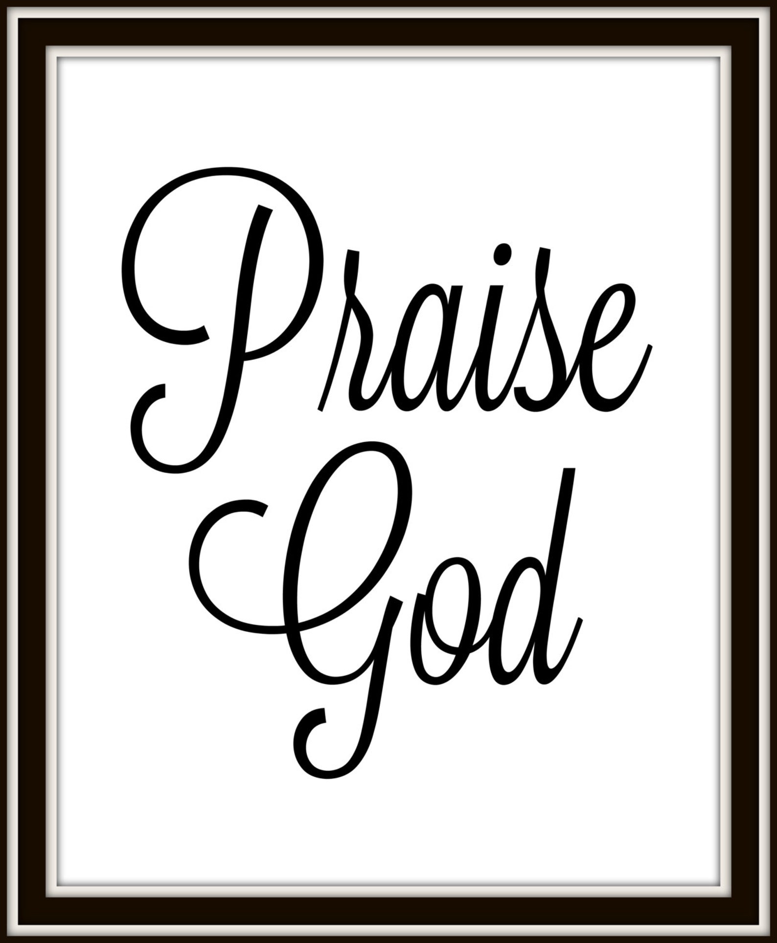 Praise God Bible Verse8x10 Typography Wall Art Printable - Etsy