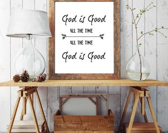 God is Good All the Time, Bible Verse Wall Art, Printable Scripture ...