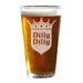 Dilly Dilly Glass Personalized Pint Glass Custom Beer Glass - Etsy