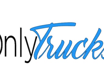 Only Trucks Decal Sticker Decal Onlytrucks Custom Truck Sticker Decal ...