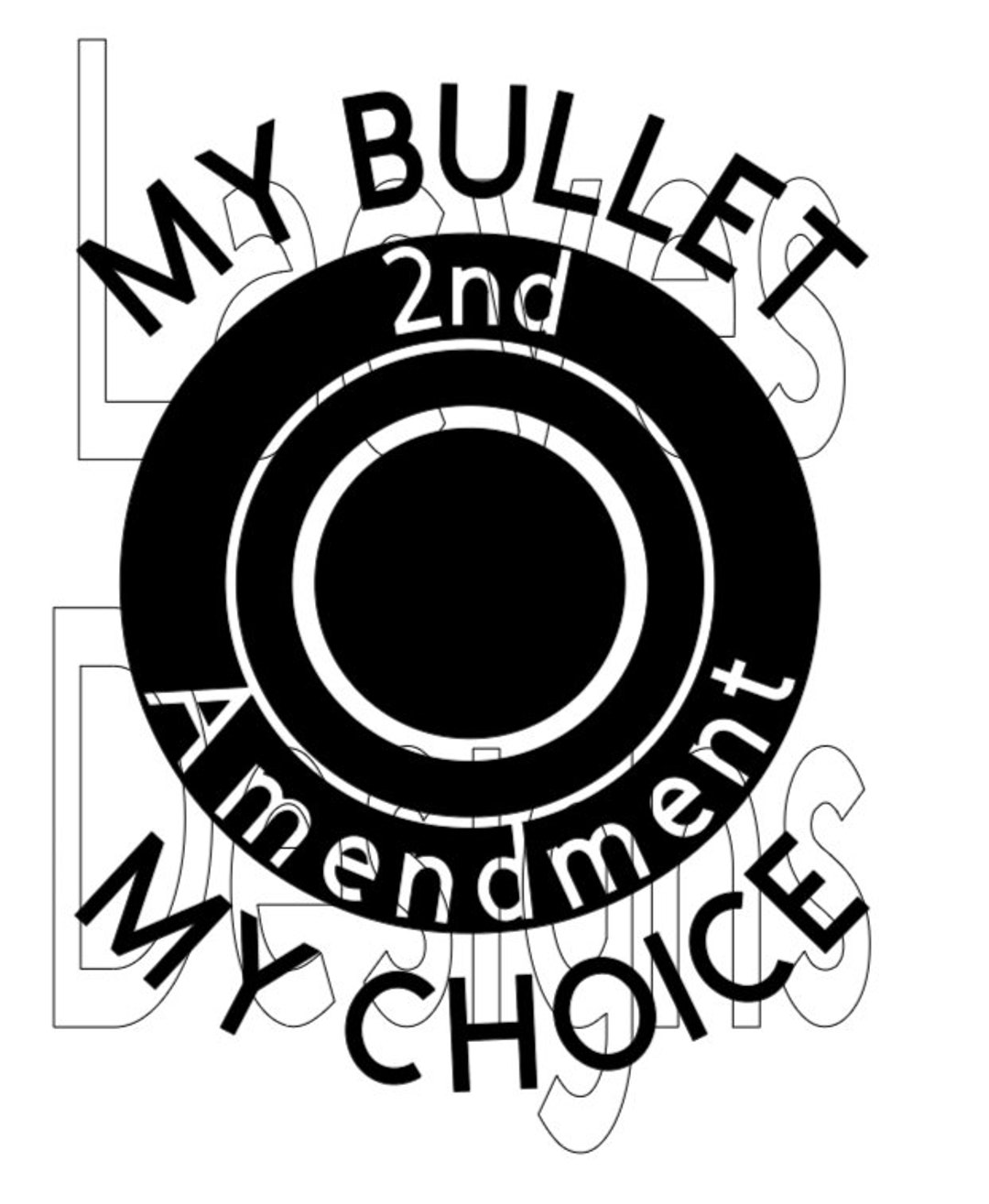 My Bullet My Choice 2nd Amendment SVG Instant File Download - Etsy