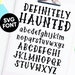 SVG Font INSTANT DOWNLOAD "definitely Haunted" Hand Lettered Halloween ...