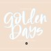 INSTANT .OTF DOWNLOAD golden Days Font File .otf - Etsy