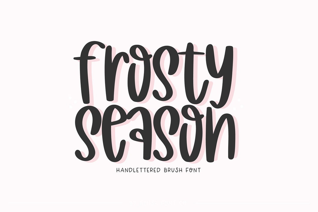 Instant .OTF Font frosty Season Brush Font, Cute Fonts, Brush Pen Fonts ...