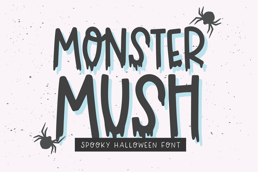 Instant .OTF Font DOWNLOAD "monster Mush" Halloween Font, Monster Font ...