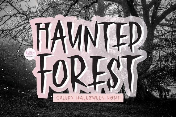 Instant .OTF Font DOWNLOAD Haunted Forest Creepy | Etsy
