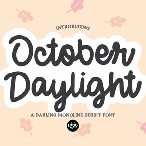 INSTANT .OTF DOWNLOAD october Daylight Script Font File, .otf File ...
