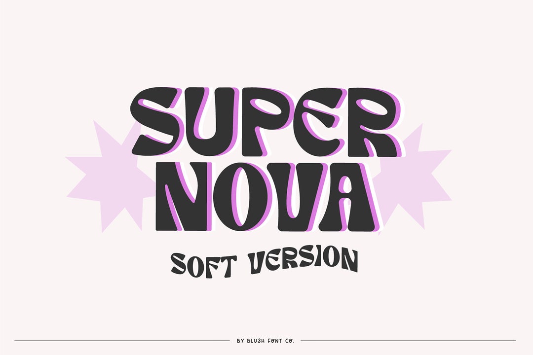 Instant .OTF Font supernova Soft a Modern Bold Display Font, Retro Fonts, Cute Display Fonts ...