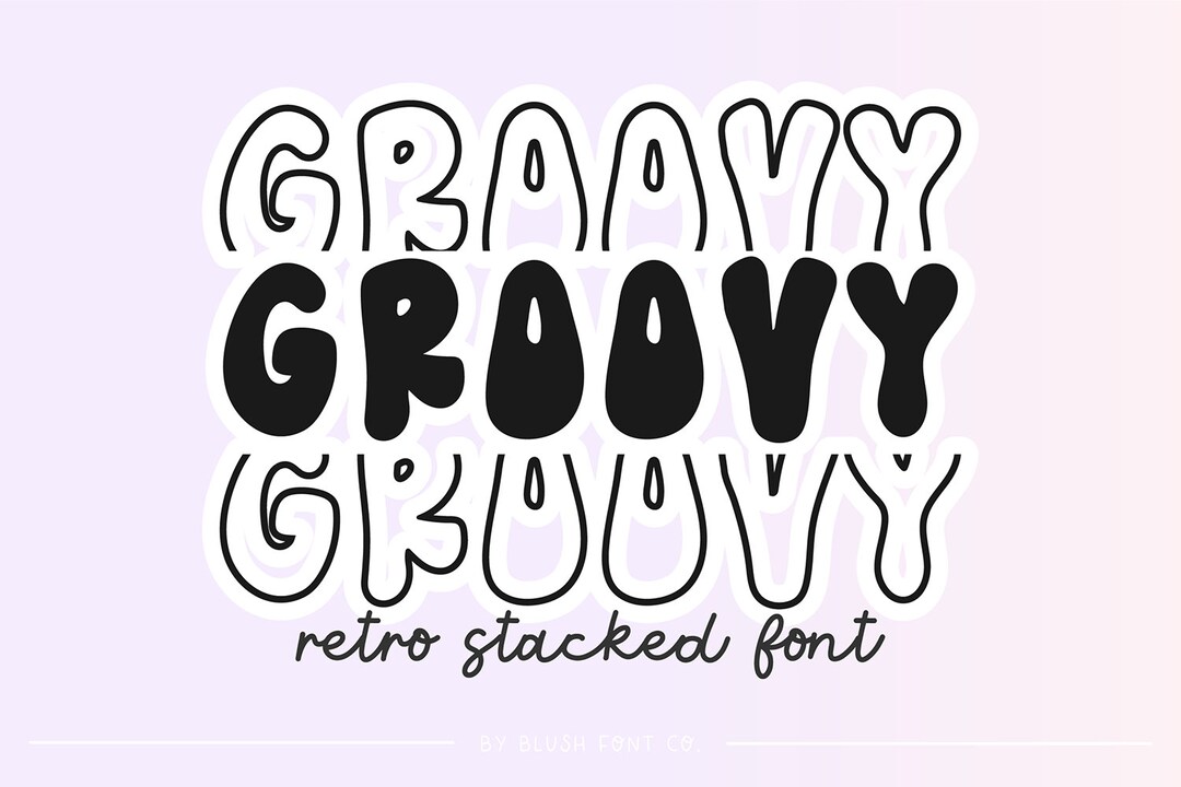 Instant .OTF Font "groovy Stacked" a Stacked Retro Display Font, Boho ...