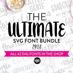 NEW! 42 SVG Fonts "the ULTIMATE Svg Font Bundle", Instant Download ...