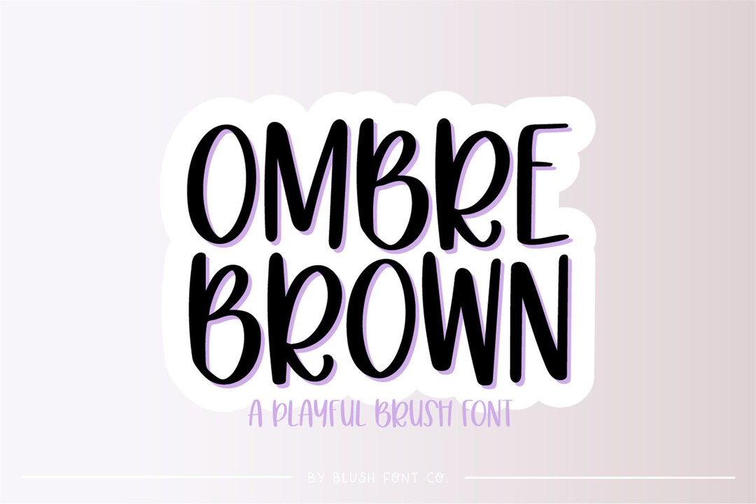 Instant .OTF Font "ombre Brown" Brush Font, Cute Fonts, Brush Pen Fonts ...