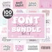 100 FONTS! 2021 Edition ULTIMATE .otf Font BUNDLE, Huge Font Bundle ...