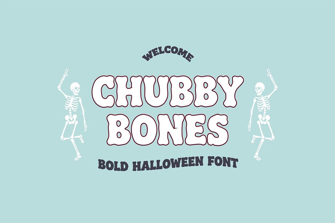 Instant .OTF Font DOWNLOAD "chubbyy Bones" Bold Display Halloween Font ...