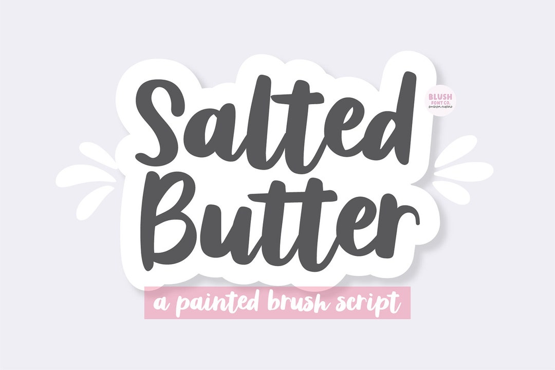 INSTANT .OTF DOWNLOAD "salted Butter" Font, Script, Painted Brush ...