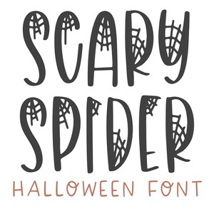 Instant .OTF Font DOWNLOAD "scary Spider" Webbed Halloween Font, Scary ...