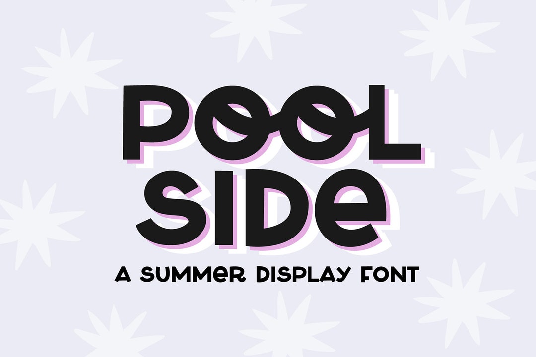Instant .OTF Font "pool Side" Bold Sans Font, Display Font, Cute Fonts ...