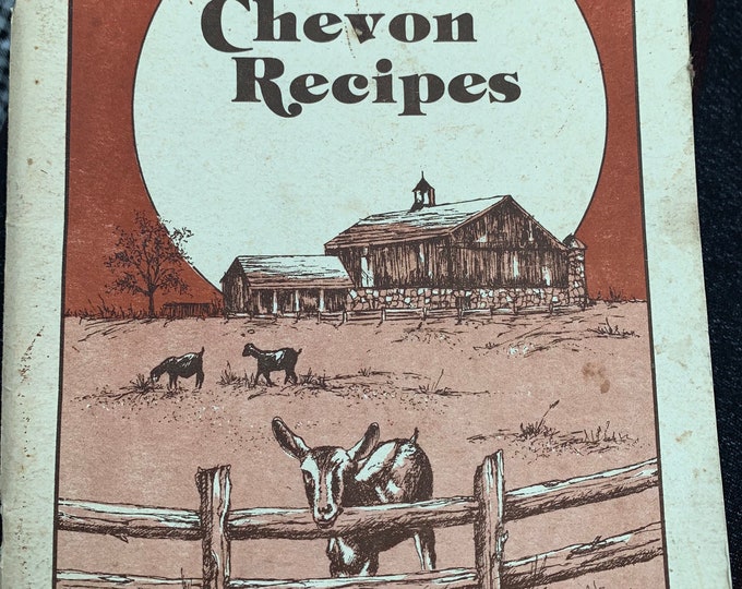 Vintage Chevon Recipes Cook Book 1970s Goat Meat Recipes Dairy Goat ...