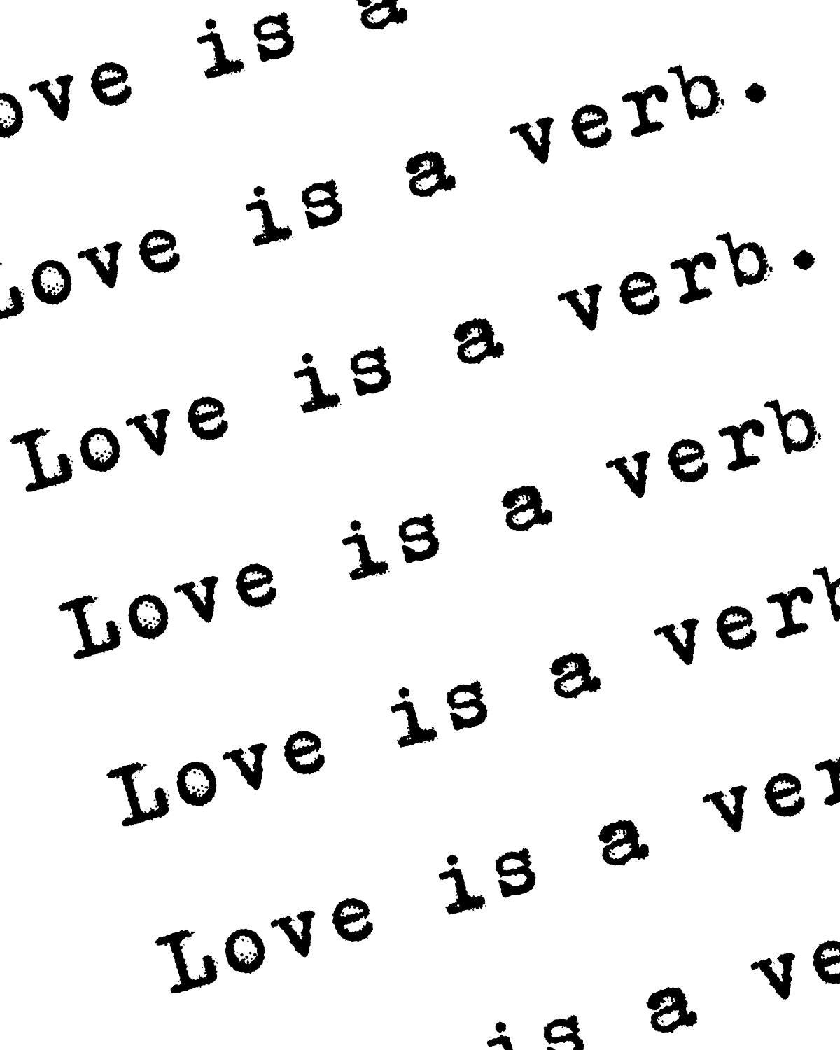 Love is a Verb Printable, Wall Art, Inspirational Quote, Manifesting ...
