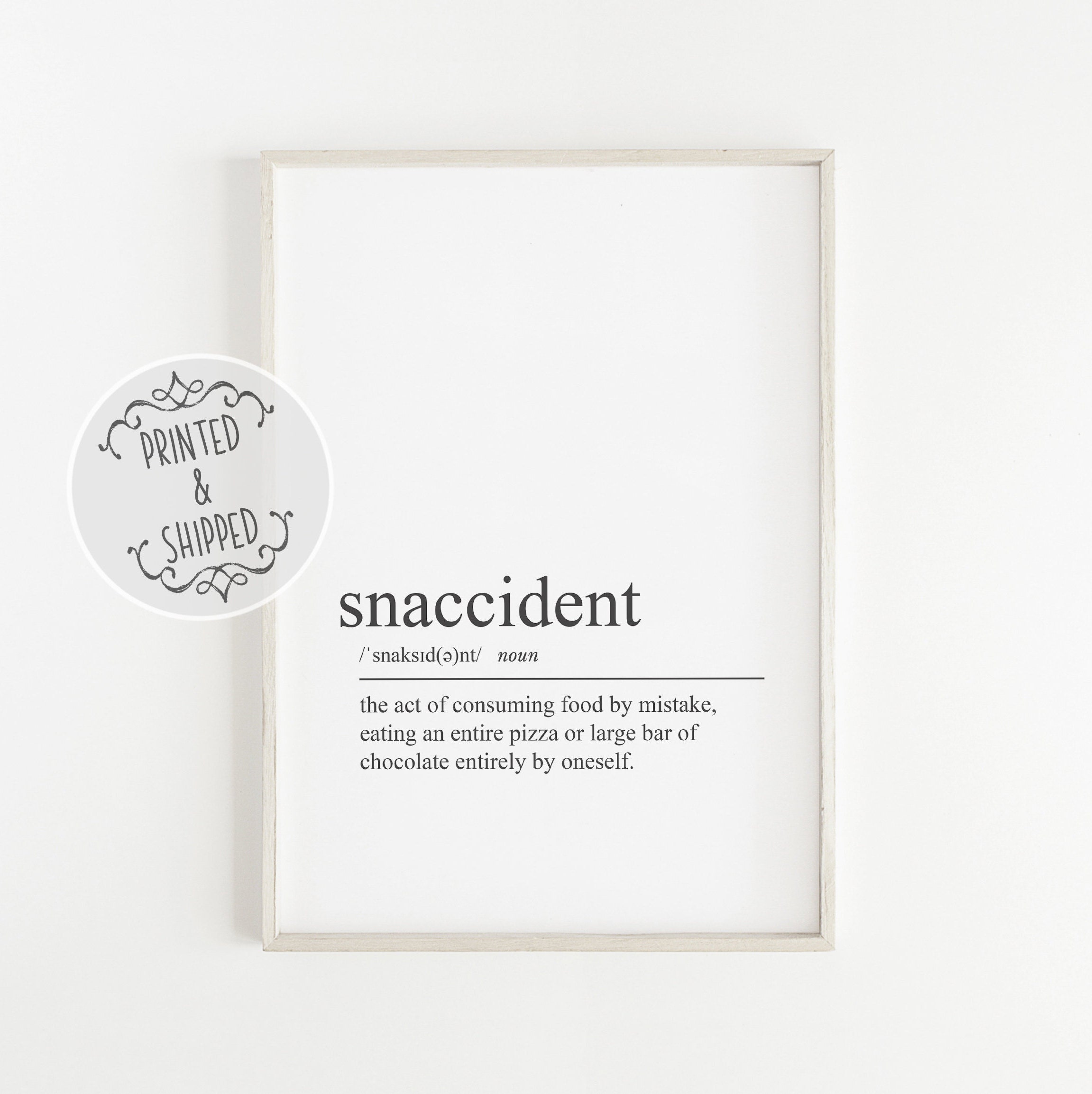 Snaccident Definition Print Kitchen Art Home Decor Gift | Etsy UK