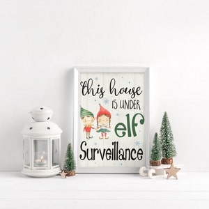 This House is Under Elf Surveillance Christmas (Download Now) - Etsy
