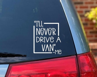 Still Cool Van Decal Funny Minivan Stickers Mini Van Bumper - Etsy