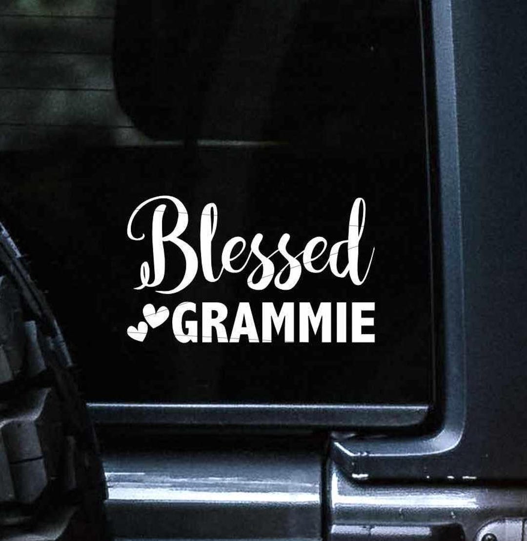 Blessed Grammie Car Decal, Grandparent Bumper Sticker, Gift From ...