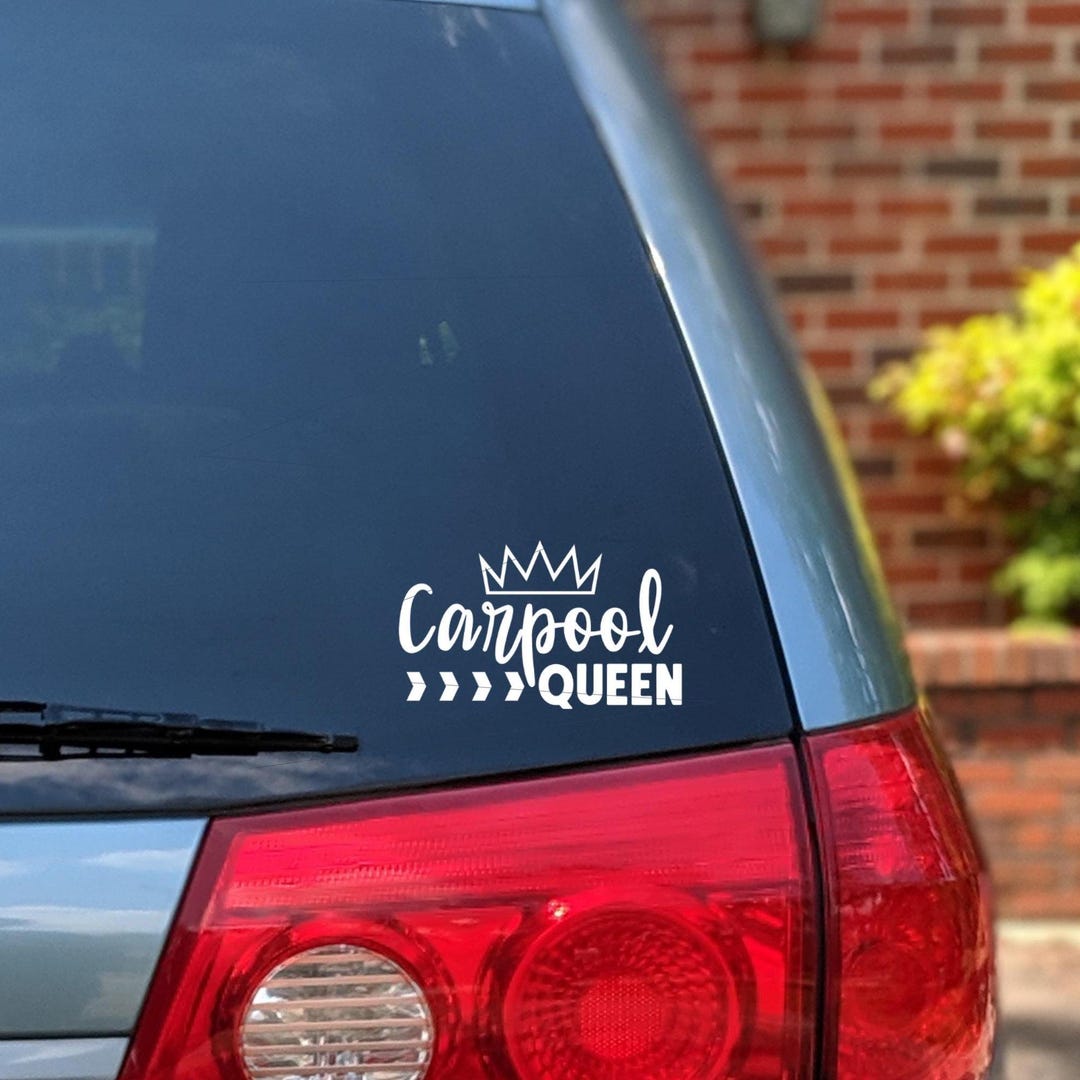 Carpool Queen Vinyl Car Decal, Minivan Bumper Sticker, Funny Mini Van ...