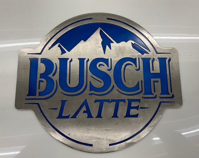 Busch Latte Sign DXF - Etsy