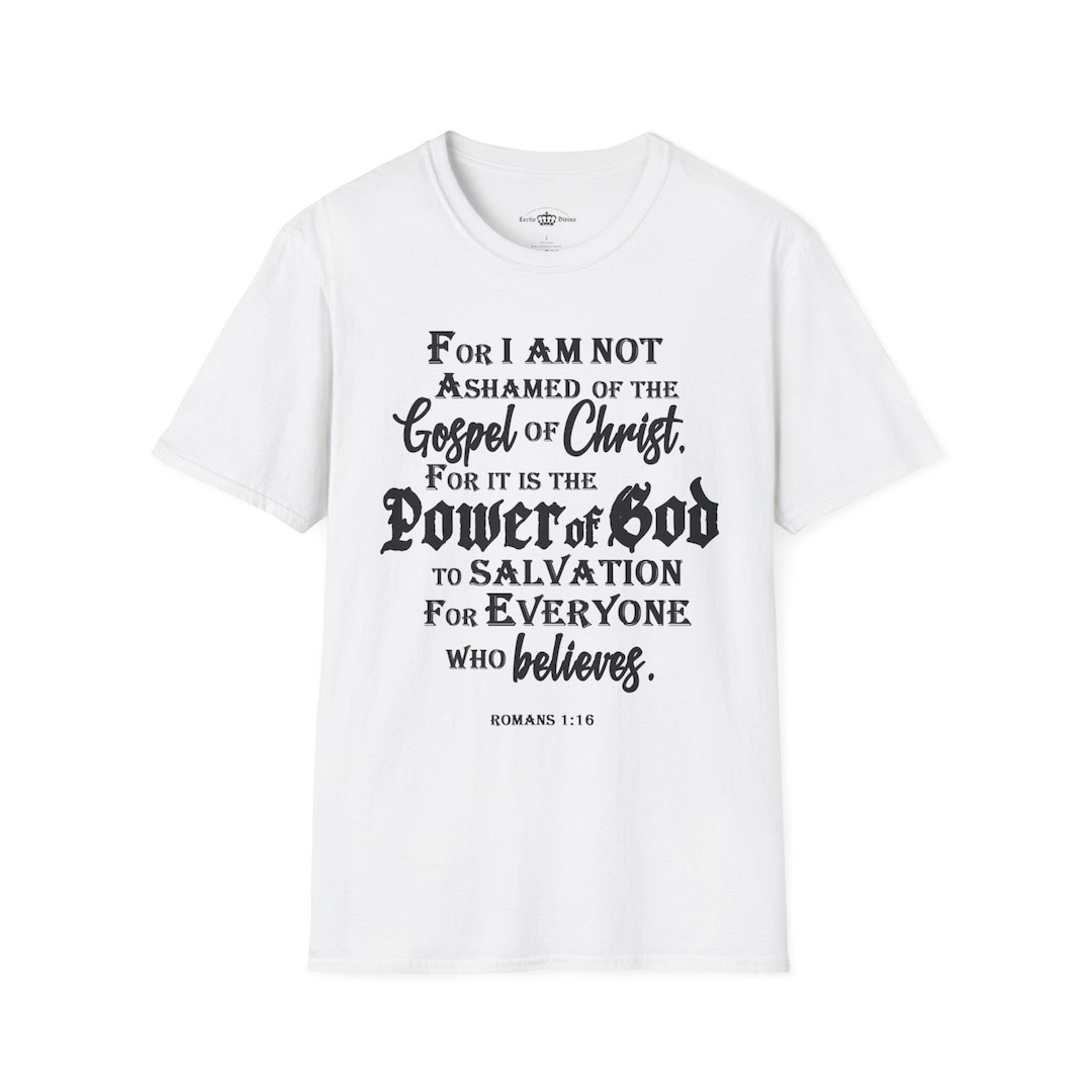 I Am Not Ashamed Unisex Crew Neck T-shirt 2 Colors Black Print - Etsy