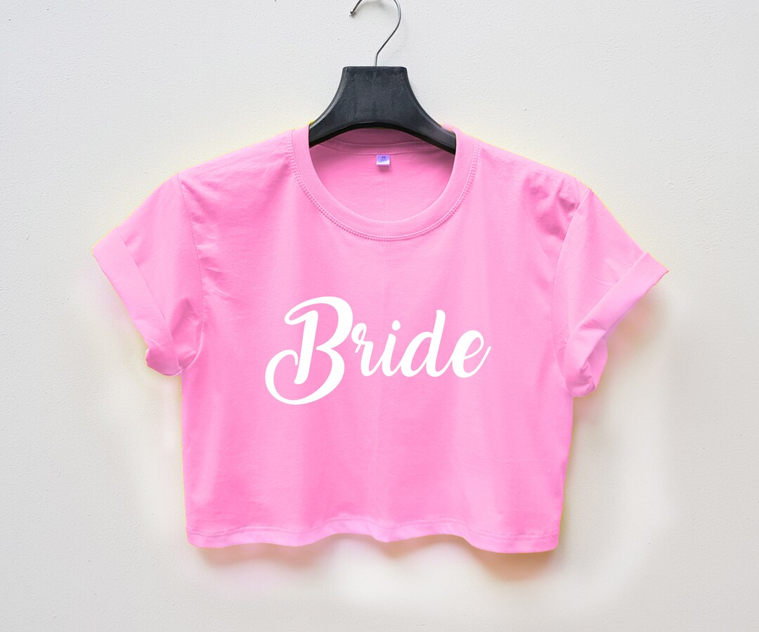 Bride Crop Top: Bridal Party T-shirt, Bride Gift - Etsy