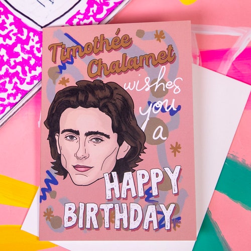 Timothée Chalamet Birthday Card - Etsy