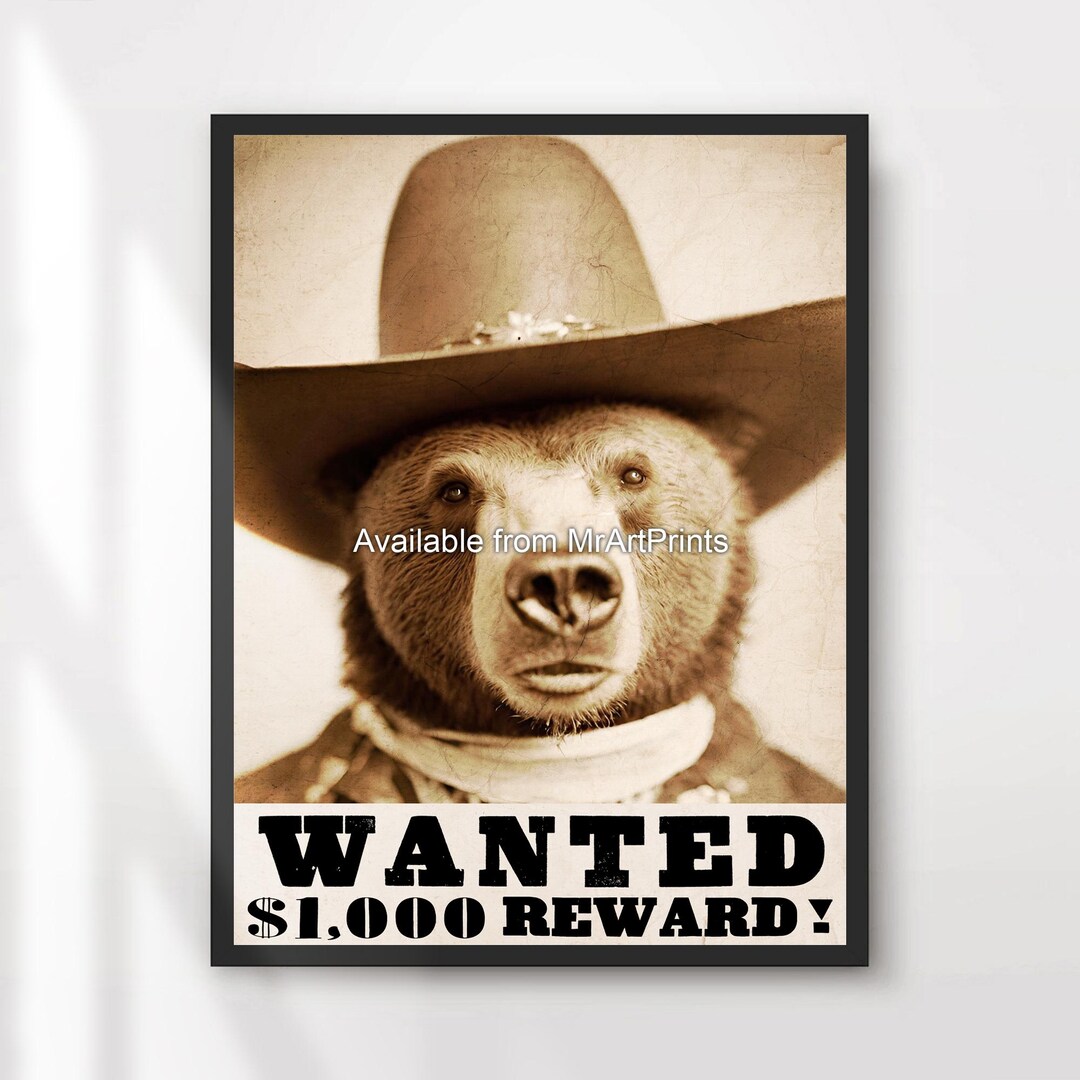 Cowboy Bear Wanted Poster Funny Animal Portrait Wild West Art Print ...