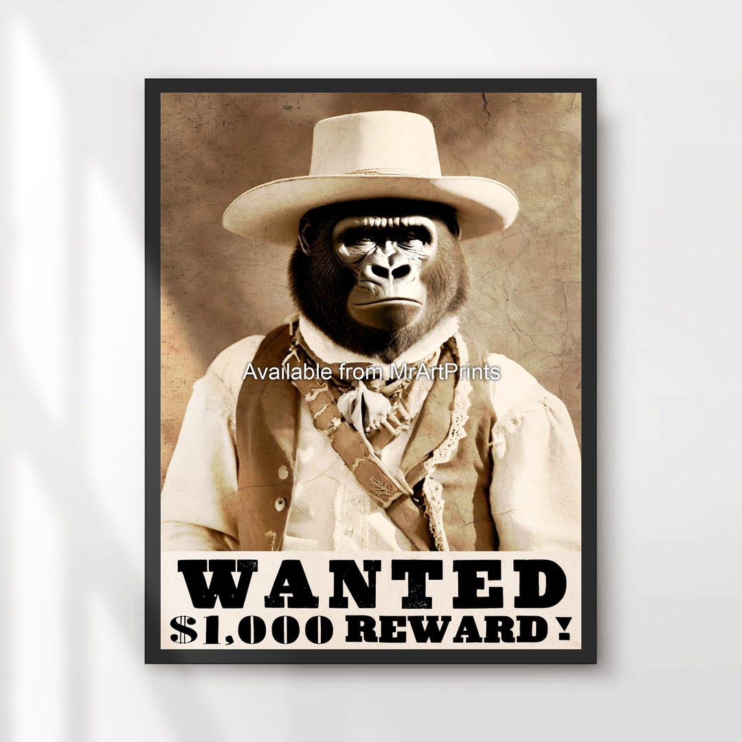 Cowboy Gorilla Wanted Poster Funny Animal Portrait Wild West Art Print ...
